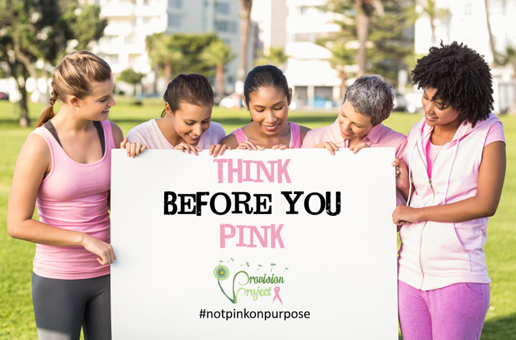 THINK Before You PINK - Provision Project